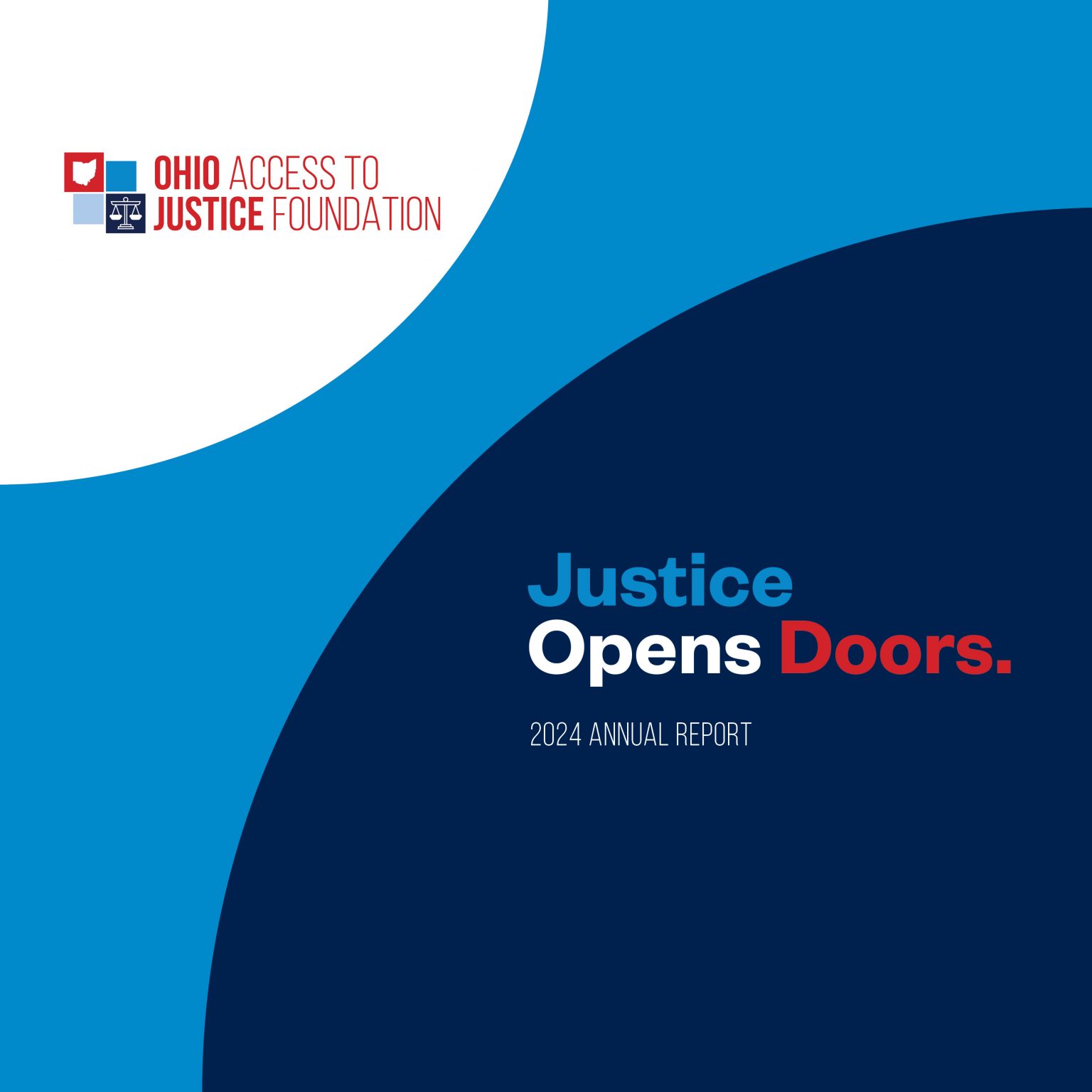 Foundation Releases 2024 Annual Report: Justice Opens Doors – Ohio ...